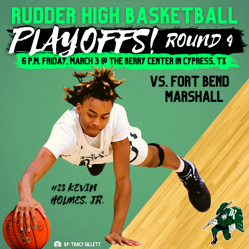 Rudder High Basketball Advances to Round 4 of the Playoffs1 | Sadberry ...
